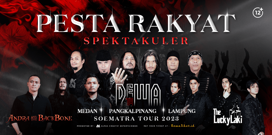 Press Release: Tour Soematra Konser Pesta Rakyat Spektakuler Dewa 19 ...