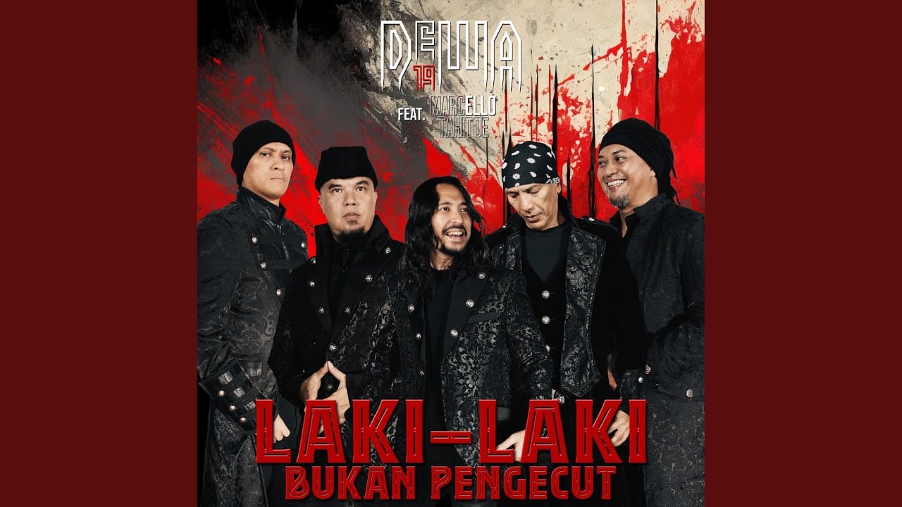 Makna Lagu Laki-laki Bukan Pengecut - Dewa 19 feat Ello - Dewatiket