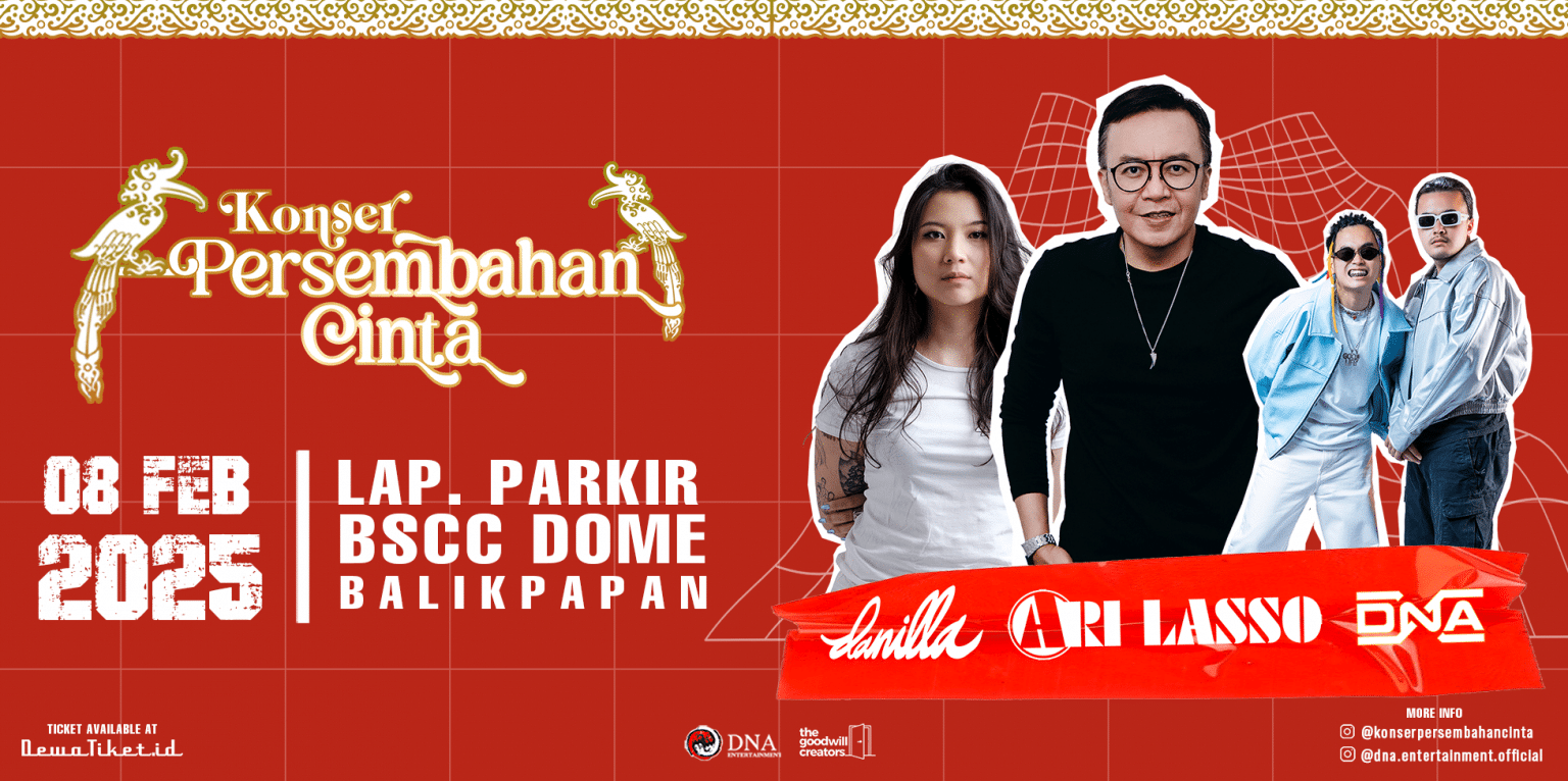 Konser Persembahan Cinta Balikpapan: Harga Tiket dan Lineup! - Dewatiket